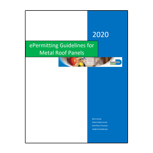 Miami-Dade E-Permitting Now Offered For Metal Roofs