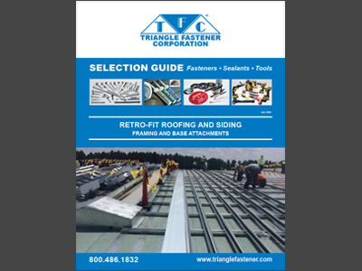 Triangle Fastener Offers New Fastener Selection Guide For Retrofit ...