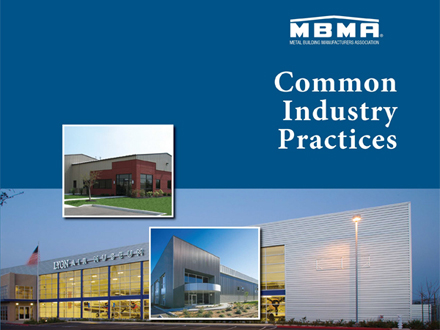 MBMA Publishes New Industry Practices Guidebook For Metal Buildings