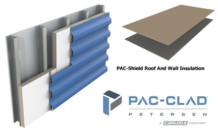 PAC-Shield Roof, Wall Insulation Panels Enhance Thermal Performance
