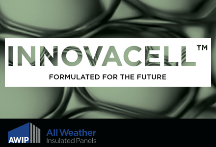 All Weather Insulated Panels Unveils InnovaCELL™ Next-Generation Foam ...
