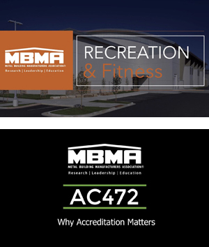 Two New Videos Released By Metal Building Manufacturers Association